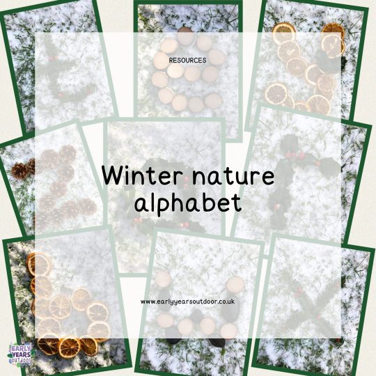 Winter themed nature alphabet - Early Years Outdoor